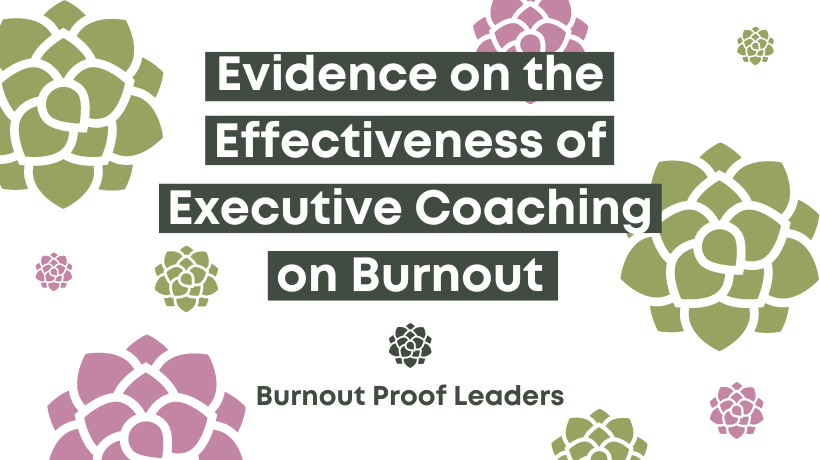 Does Executive Burnout Coaching Work? Evidence on the Effectiveness